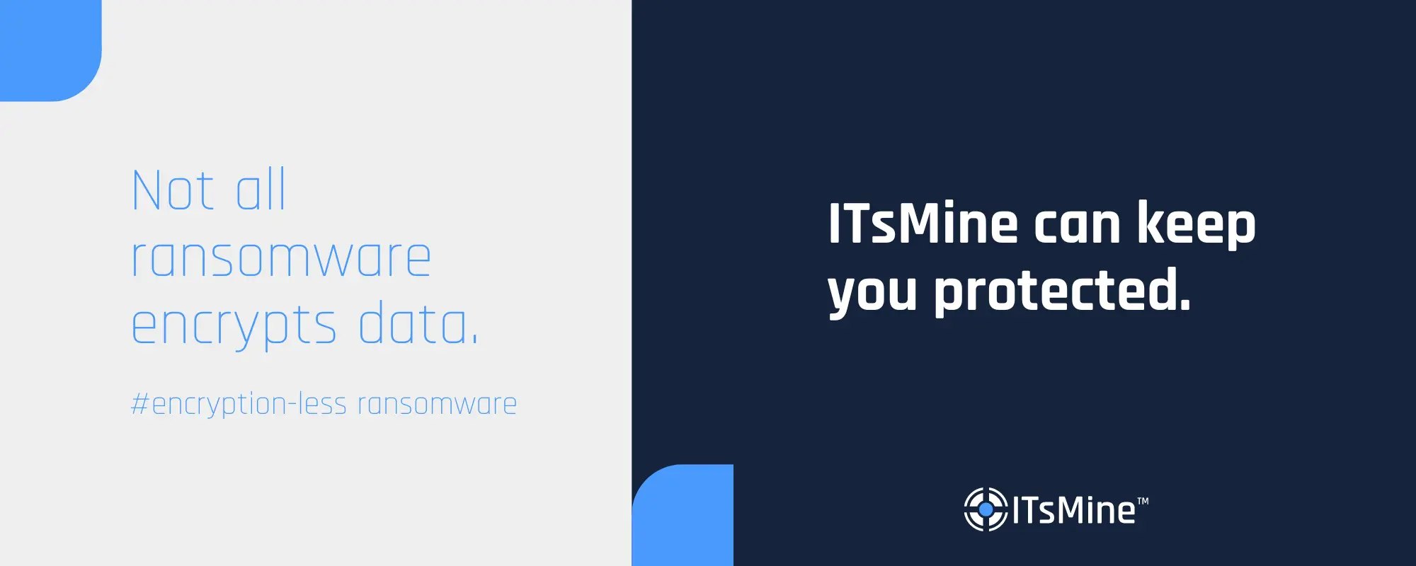 Encryptionless Ransomware Protection With ITsMine - ITsMine